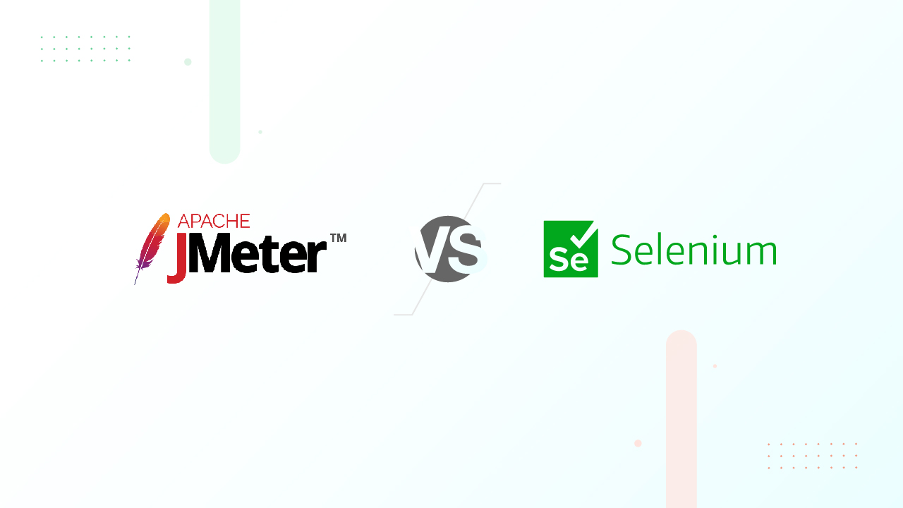 Apache JMeter vs Selenium: The Key Difference