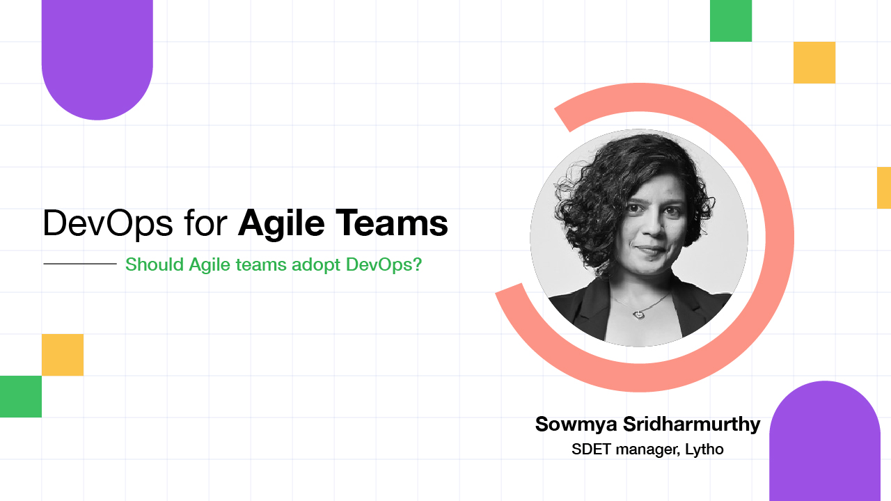 DevOps for Agile Teams: Should Agile teams adopt DevOps?