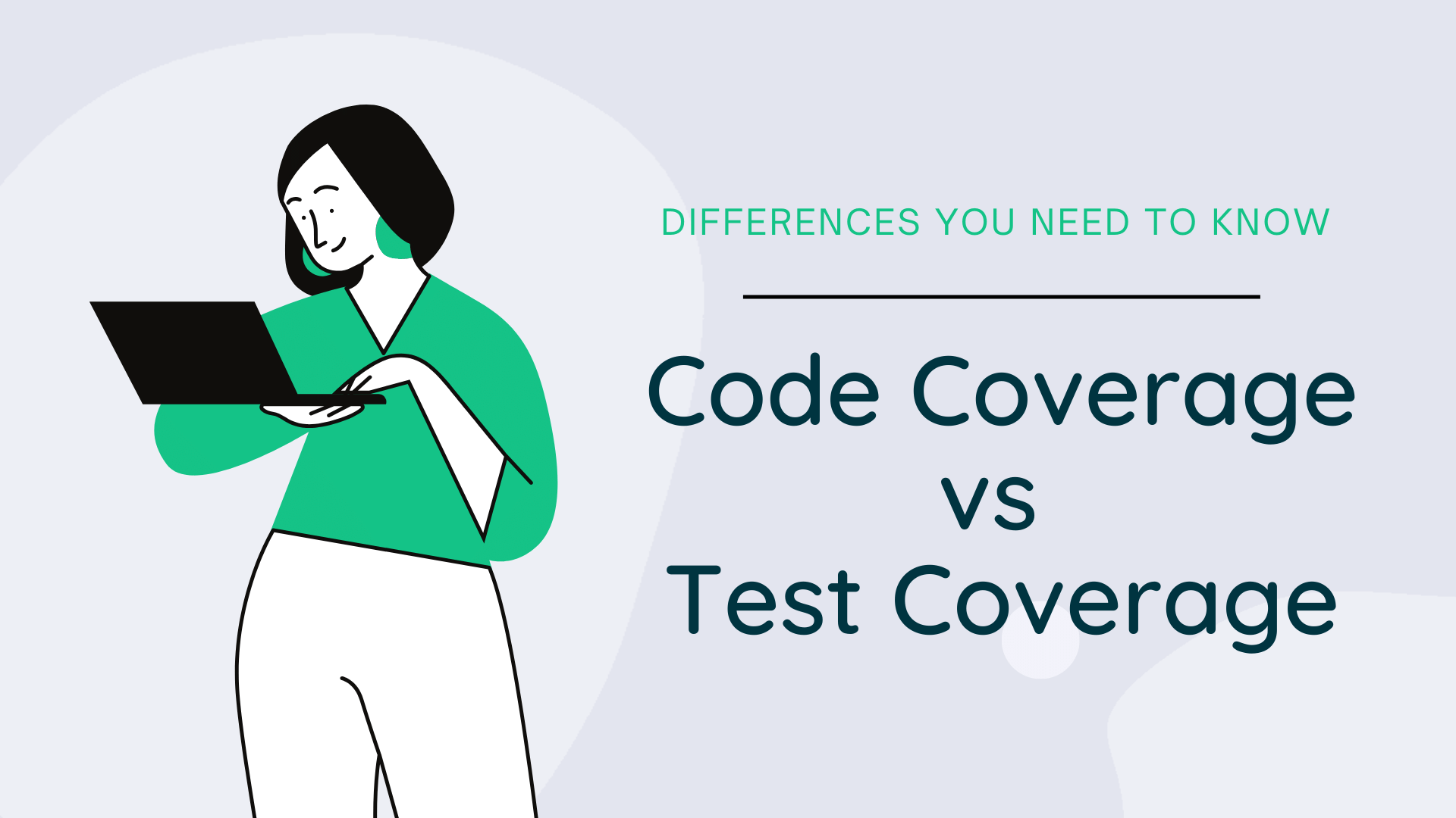Code Coverage vs Test Coverage: Differences You Need to Know