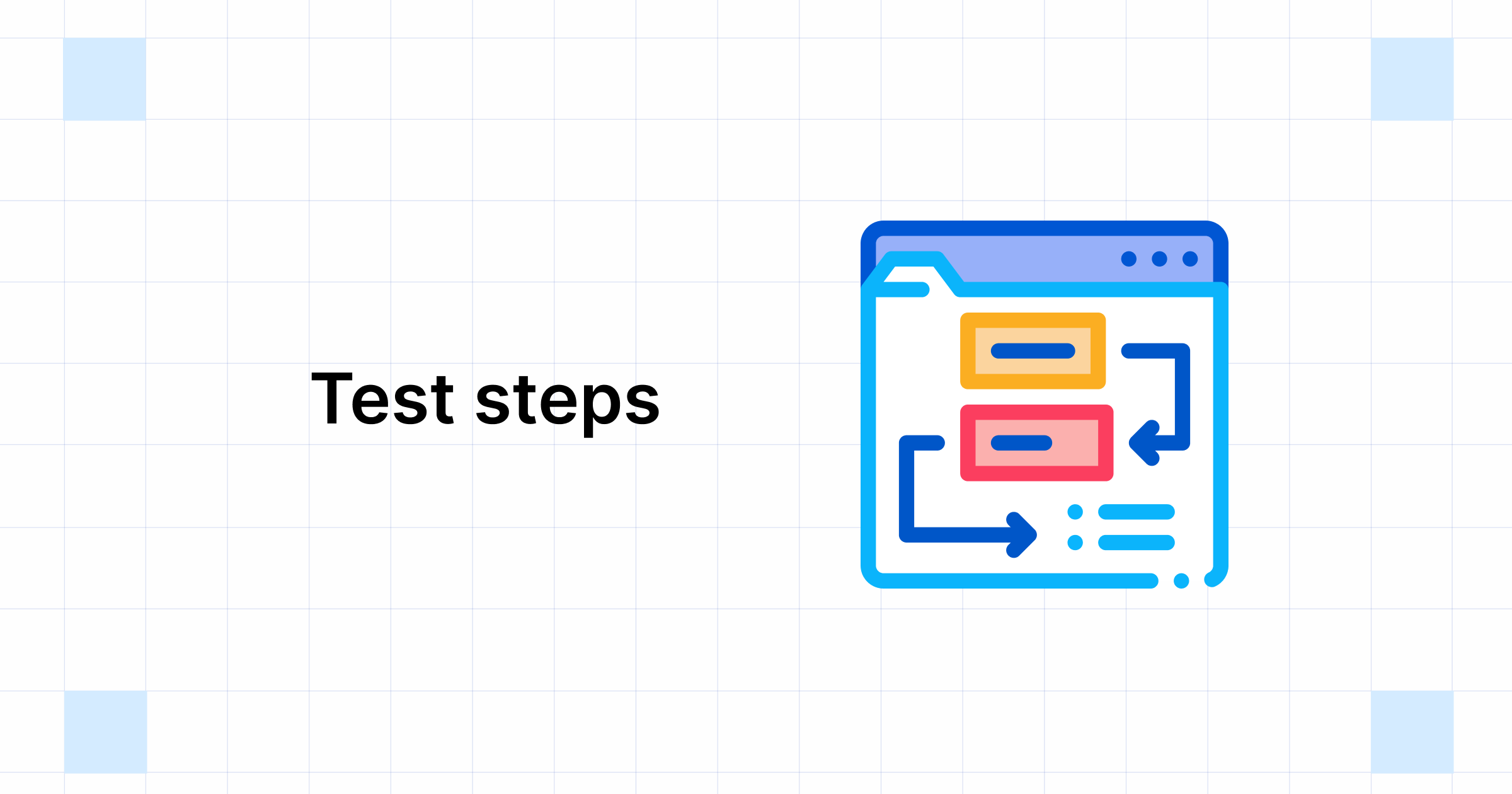 Importance of Test Steps in Testing