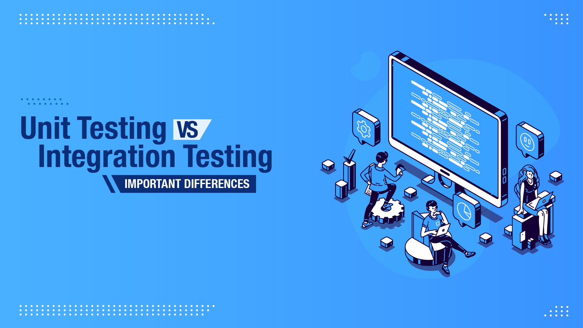 Difference between unit testing and integration testing