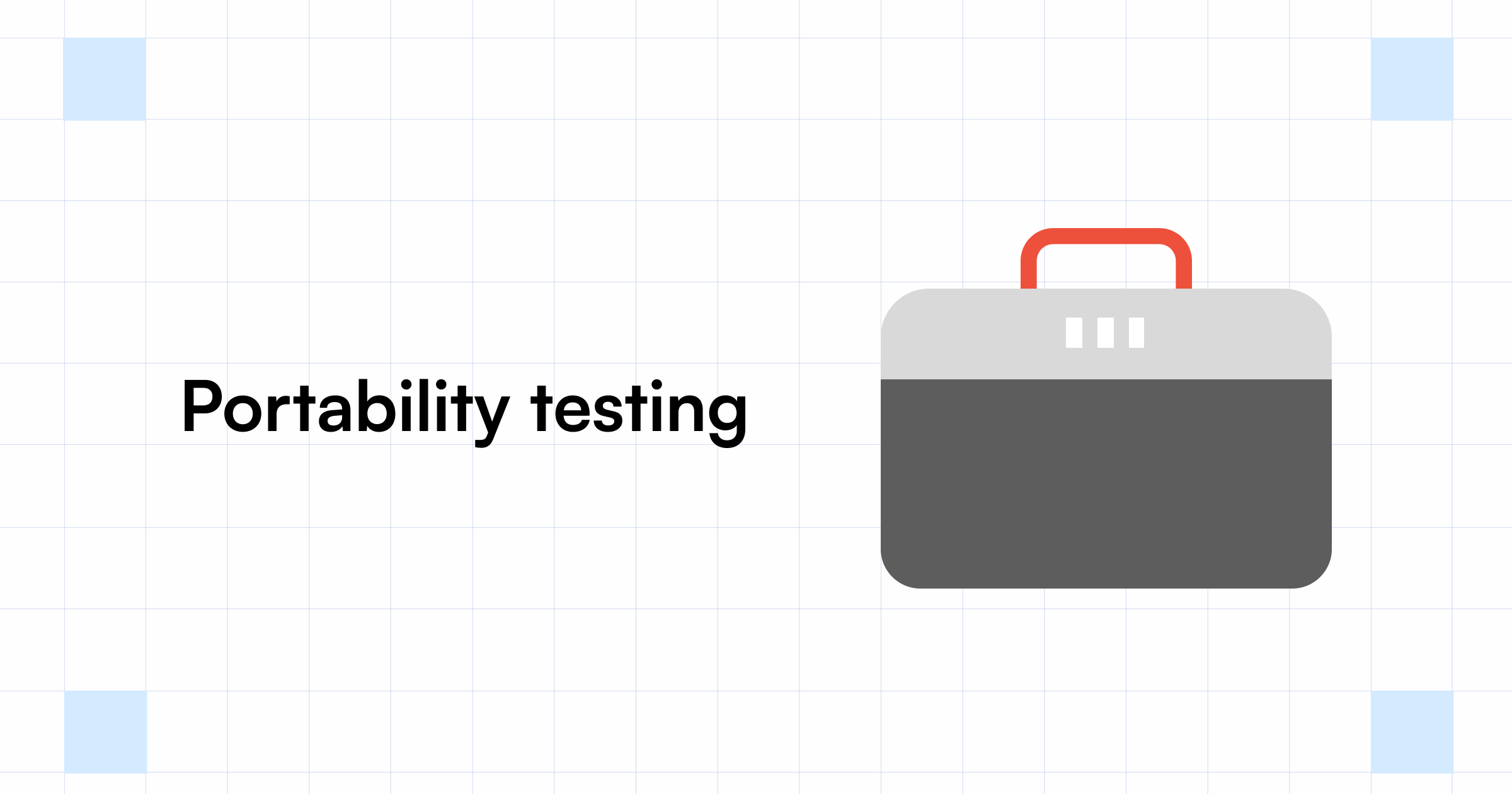 Portability Testing | What it is, How it Works & Examples