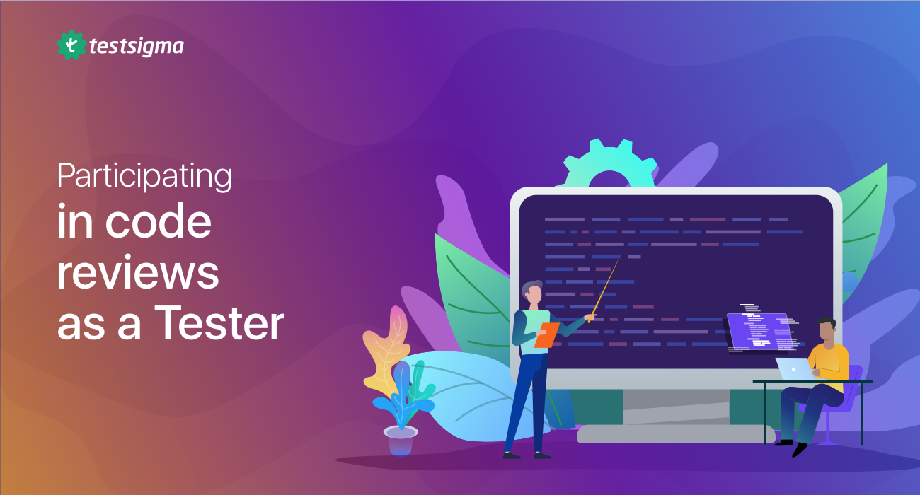 What is Code Review | Why ,Benefits & Approaches