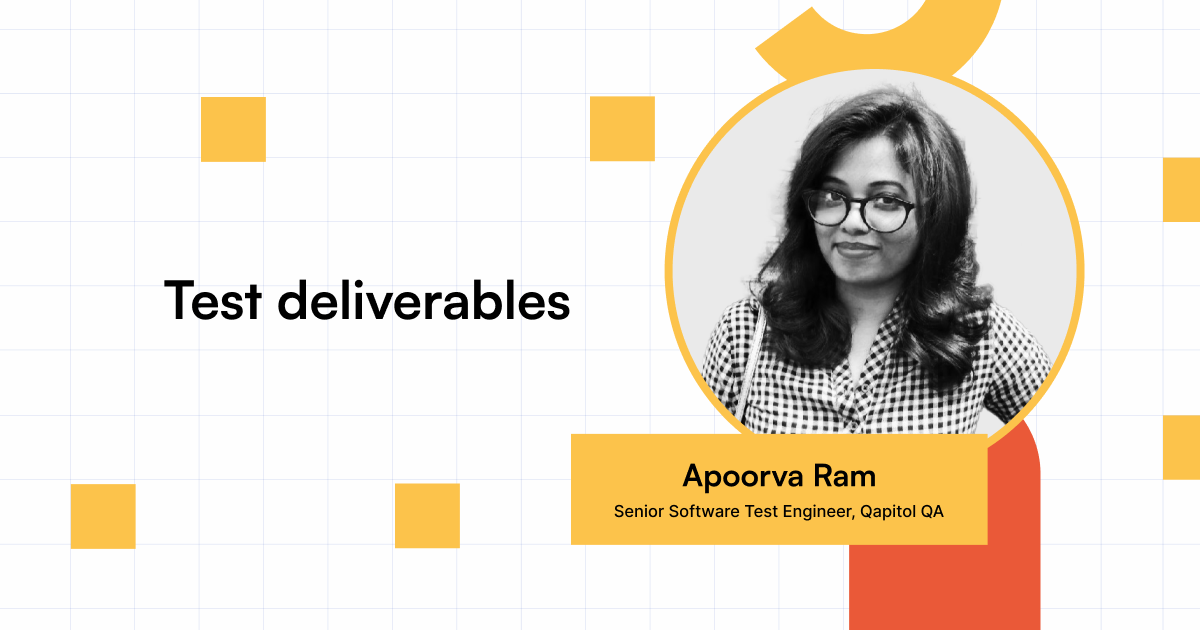 Test Deliverables in Software Testing