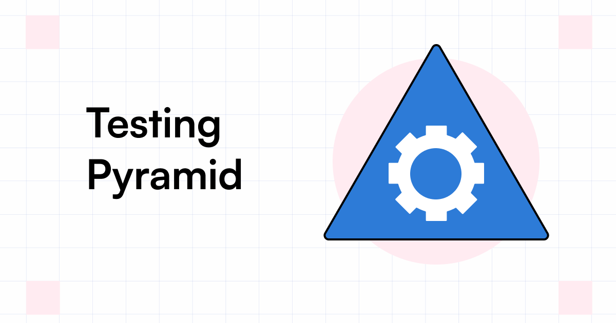 What is Testing Pyramid? How Does It Benefit Agile Teams?