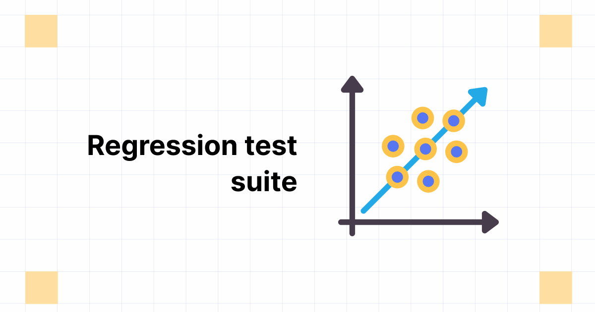How to Build an Effective Regression Test Suite